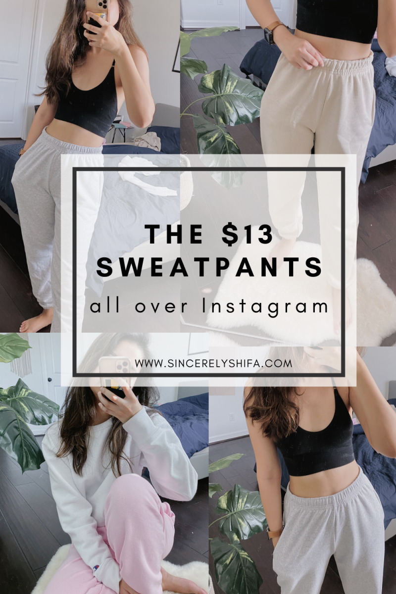 The $13 Sweatpants You've Been Seeing All Over Instagram - Sincerely Shifa